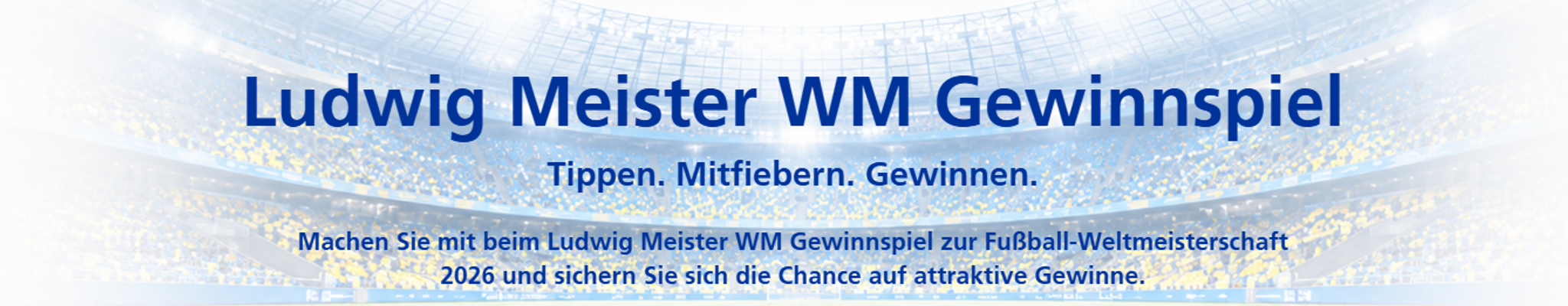 Ludwig Meister WM 2026 - Preise | kicktipp